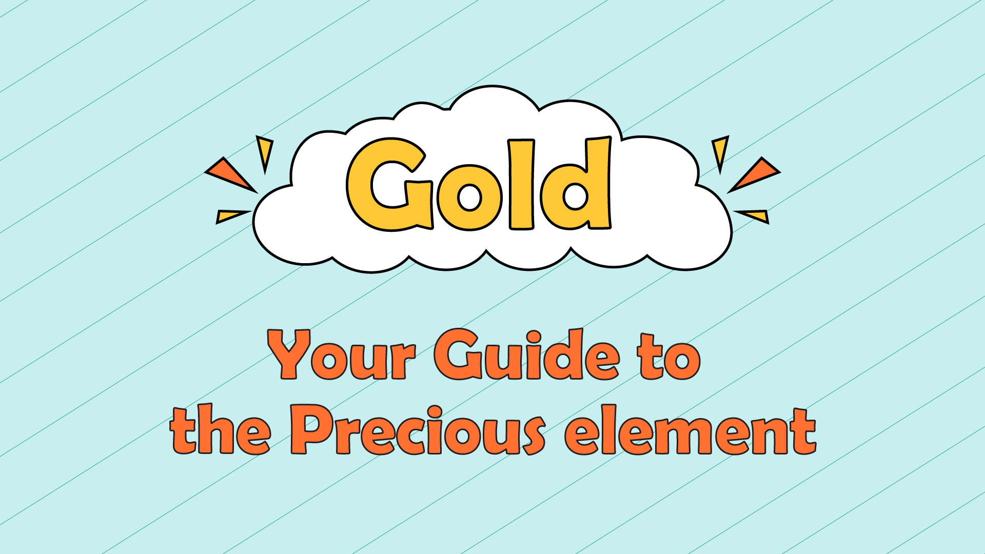 Gold: Your Guide to the Precious element - LearningMole