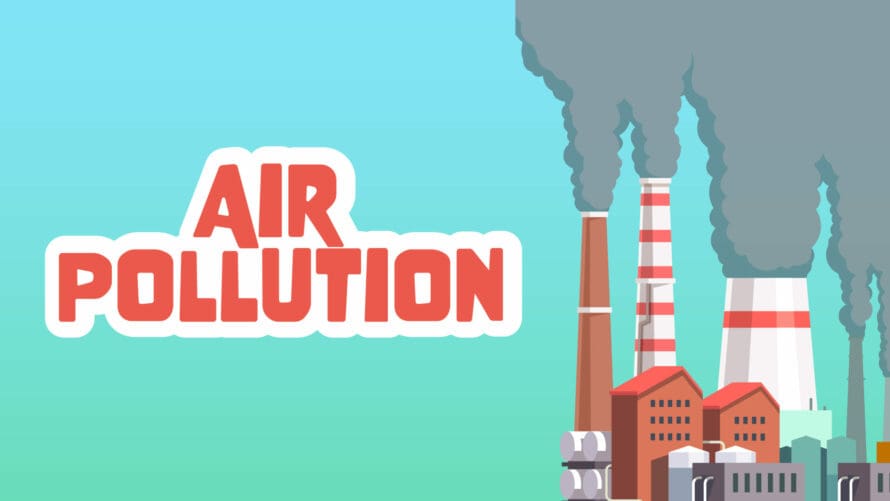 Air Pollution - LearningMole