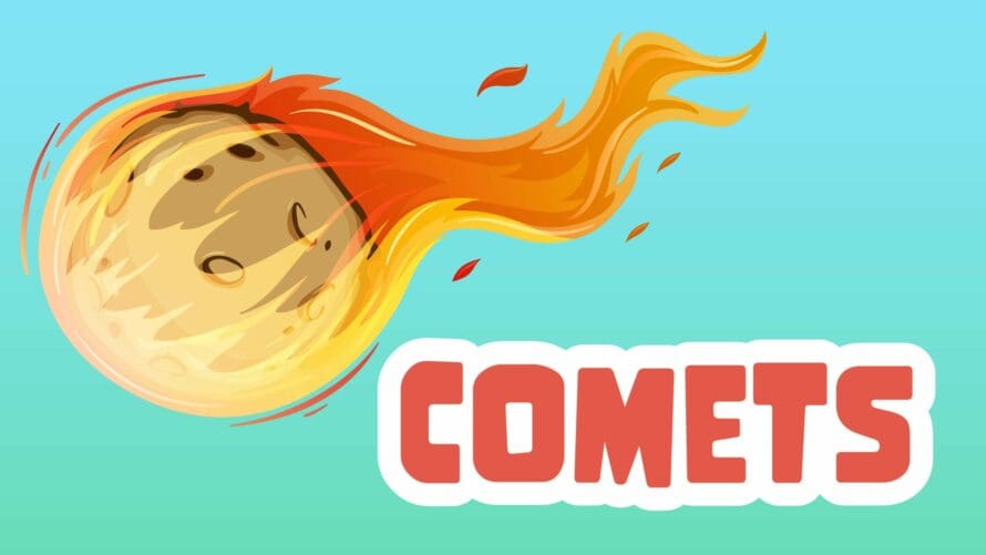 Comets - LearningMole