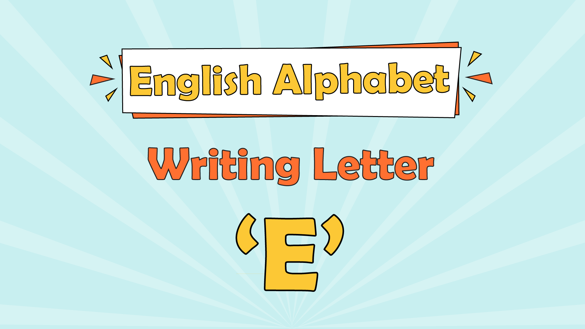 English alphabet - Writing Letter E - LearningMole