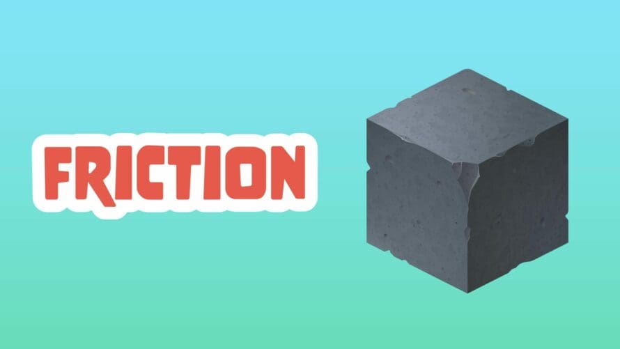 Friction - LearningMole