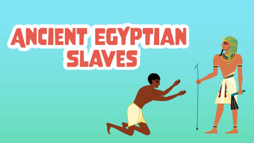 Ancient Egyptian Slaves - LearningMole