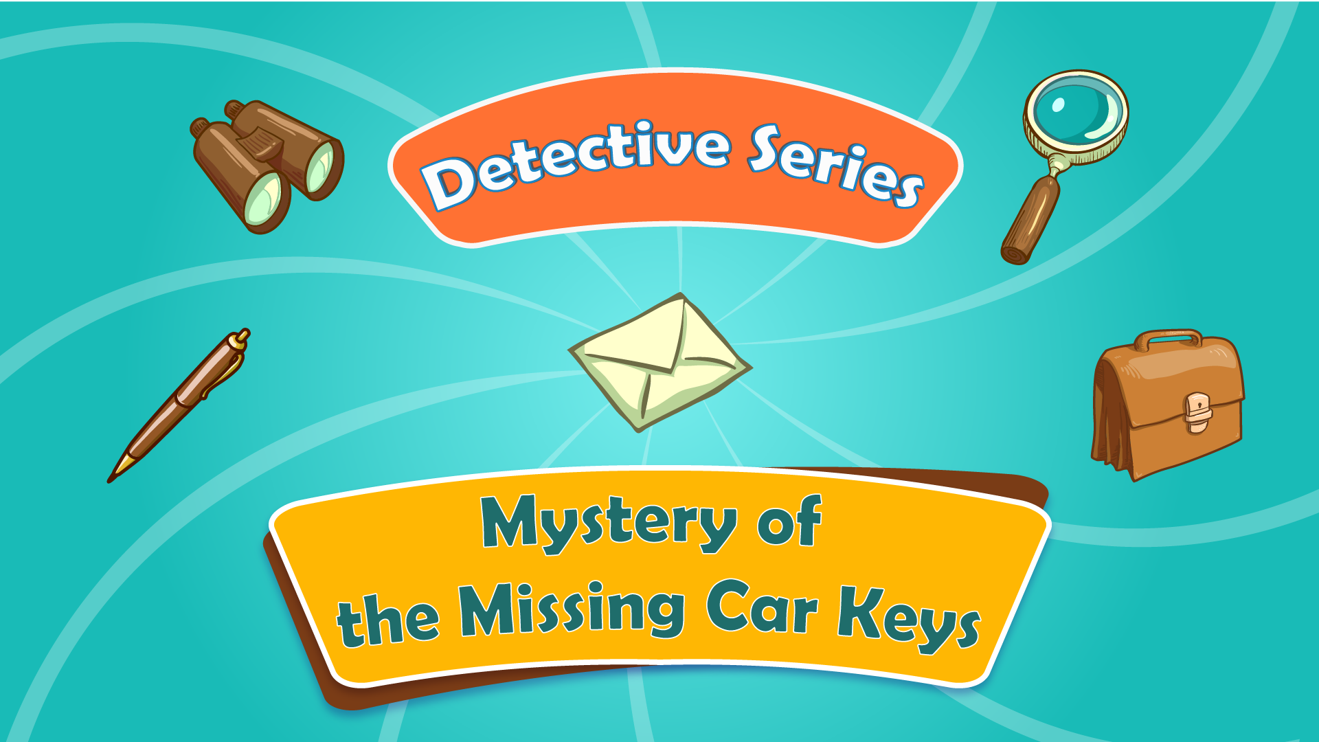 Mystery of The Missing Car Keys - LearningMole