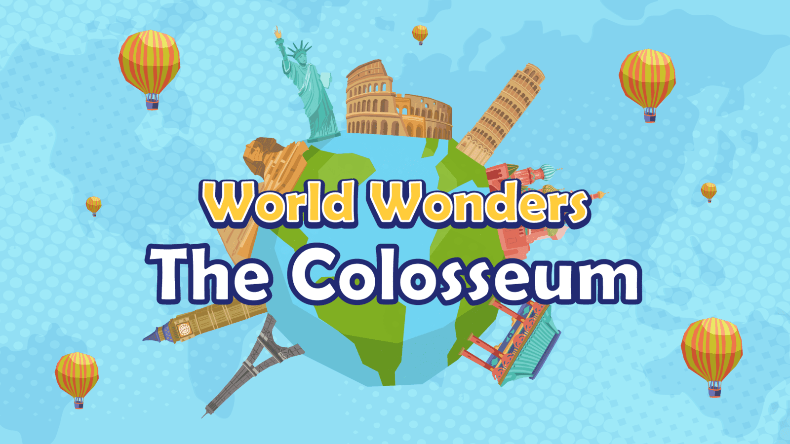 Famous Landmarks - LearningMole