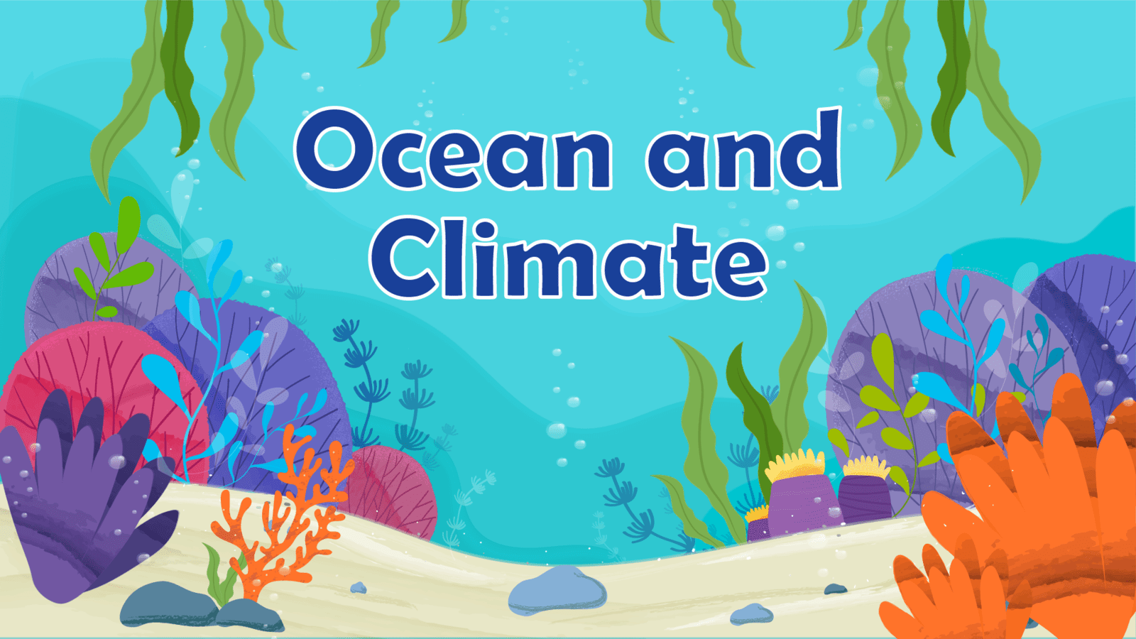 Oceans and Climate - LearningMole