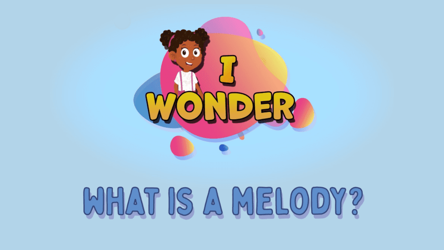 What Is A Melody? - LearningMole