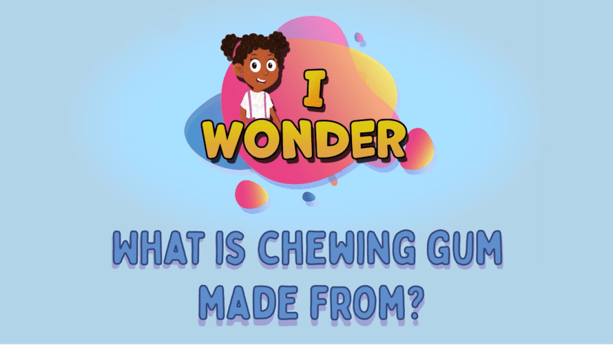 What Is Chewing Gum Made From? - LearningMole