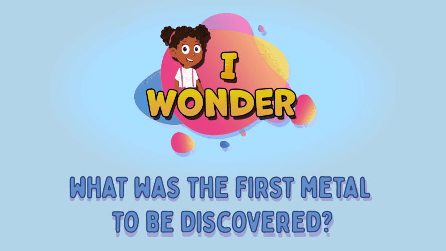 What Was The First Metal To Be Discovered? - LearningMole