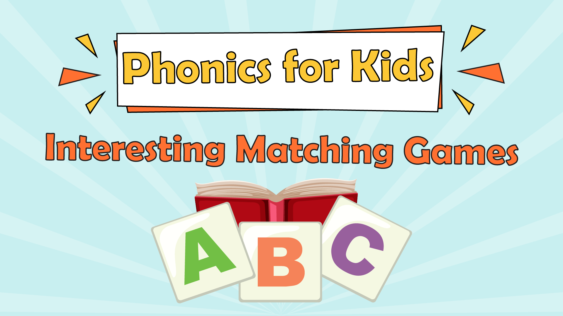 Phonics for Kids: Interesting Matching Games - LearningMole