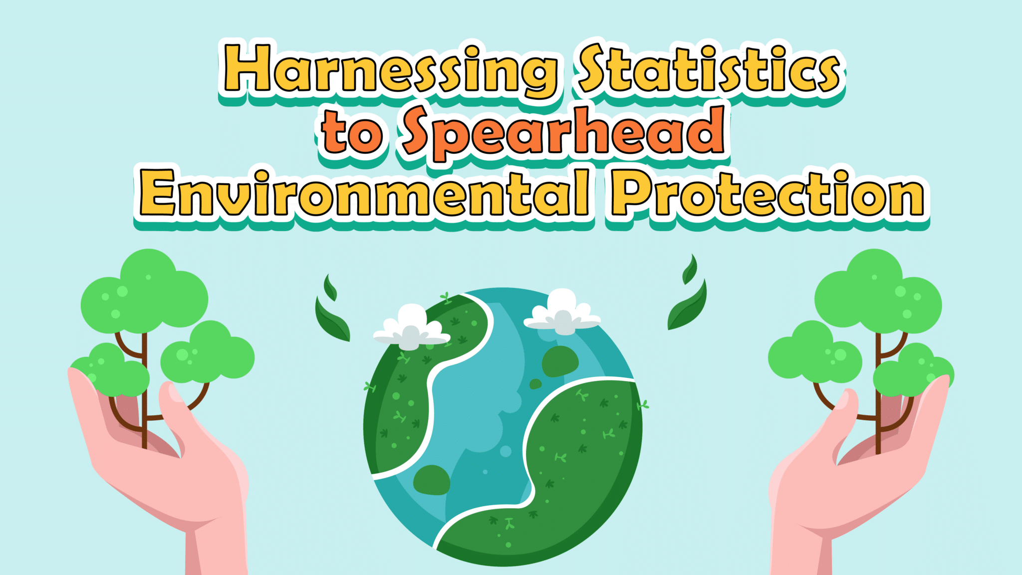 Eco Warriors: Environmental Protection Statistics