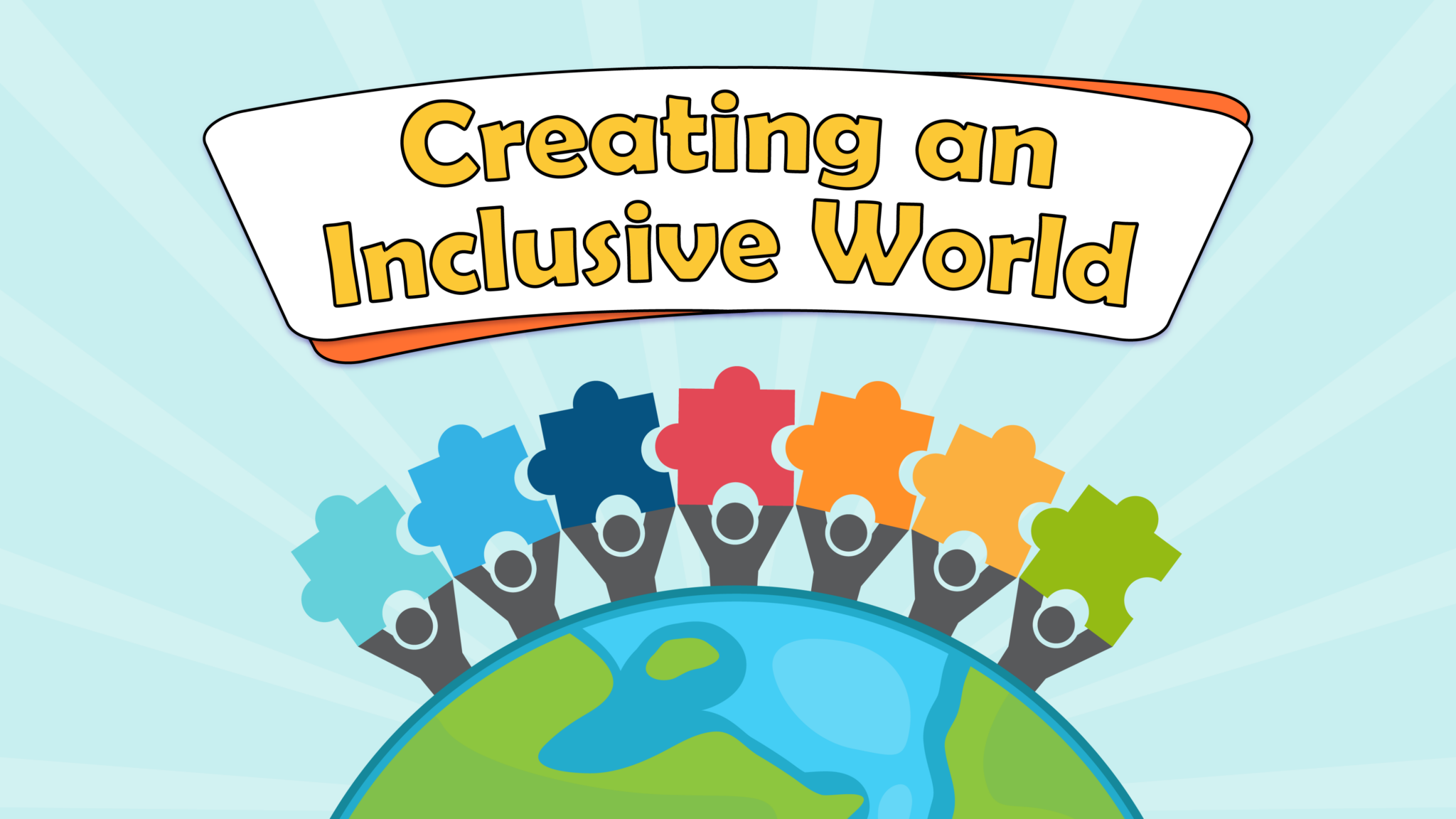 Creating an Inclusive World: Spectacular Strategies