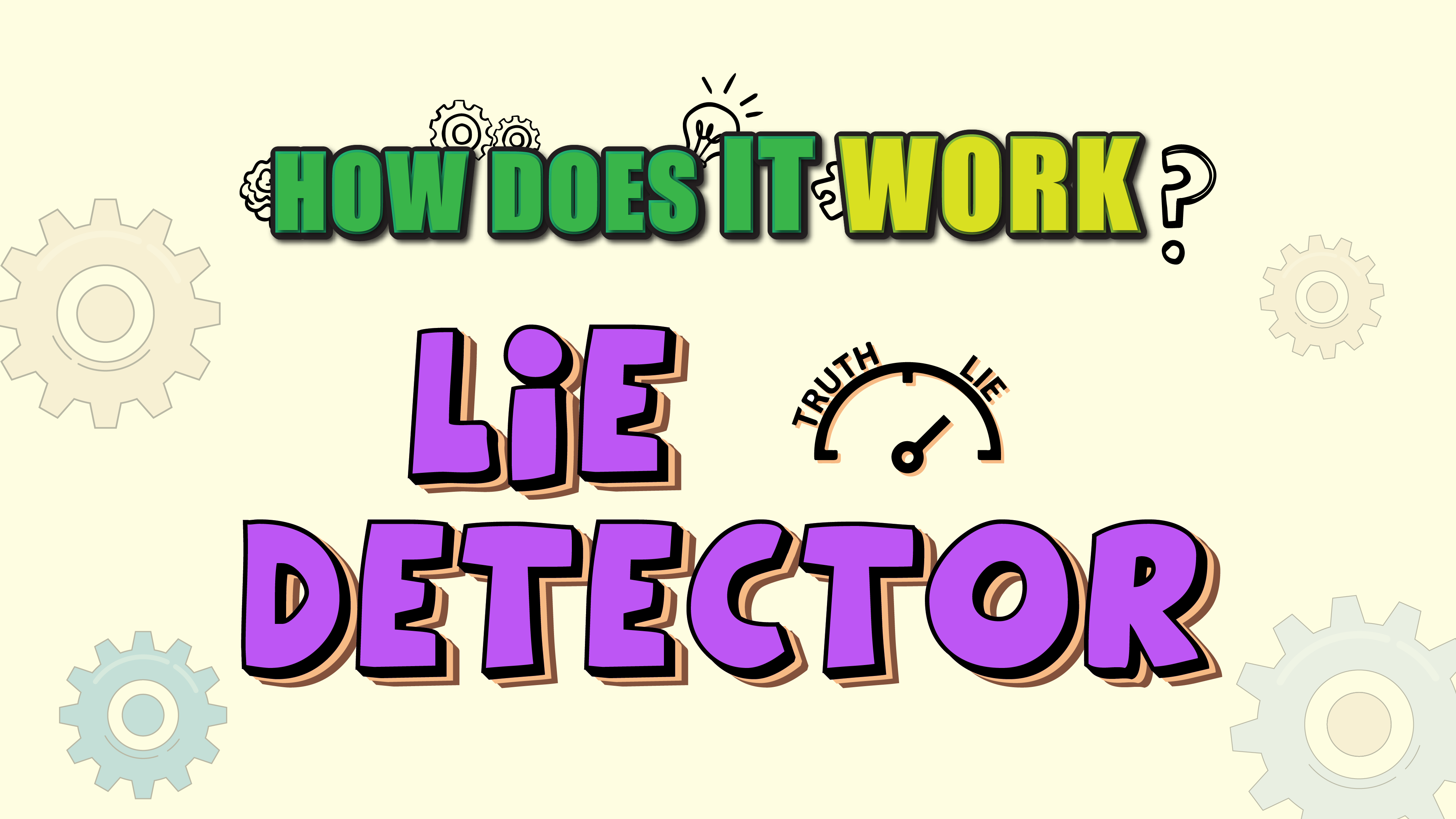 Lie Detector - LearningMole