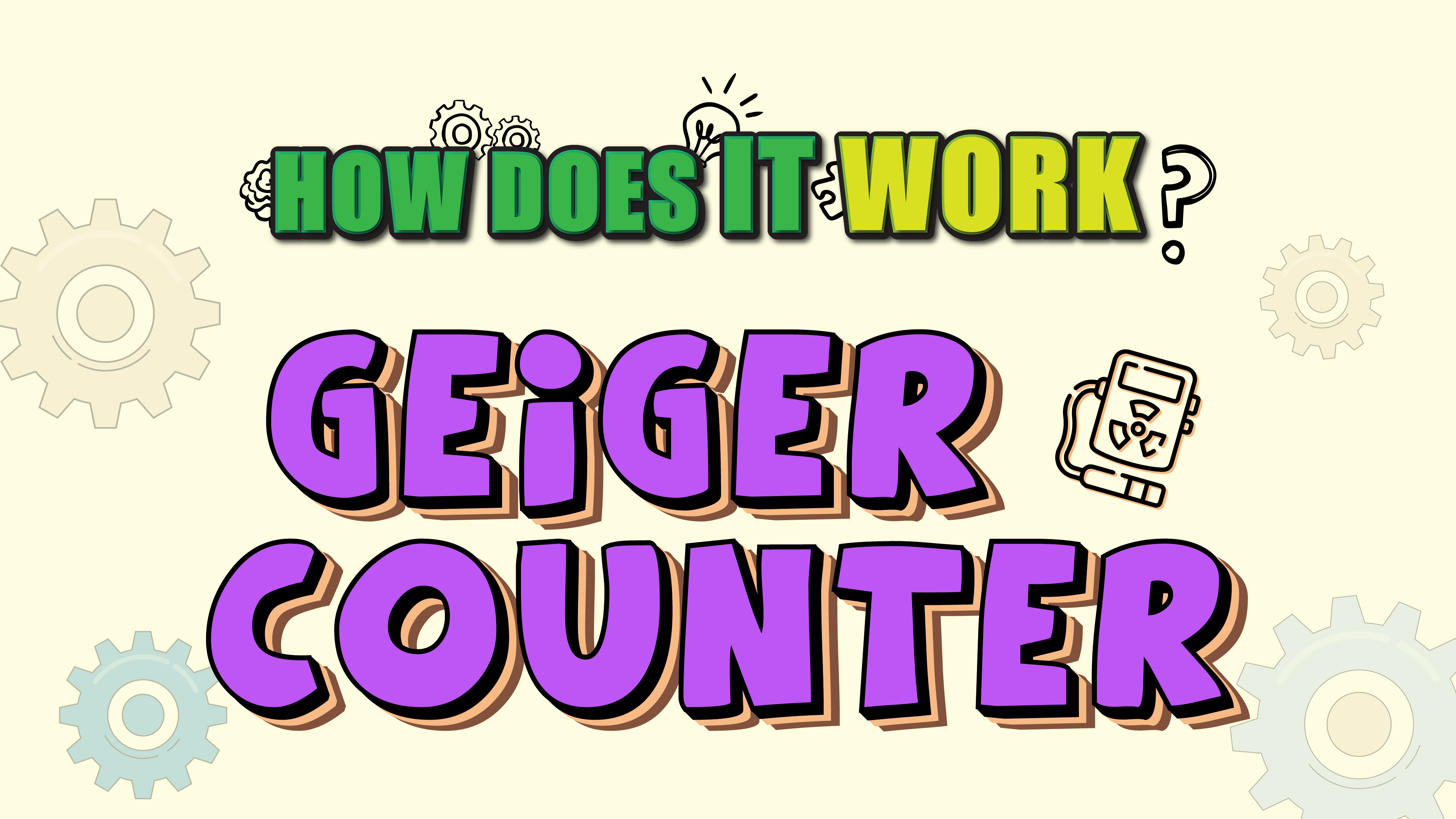 Geiger Counter - LearningMole