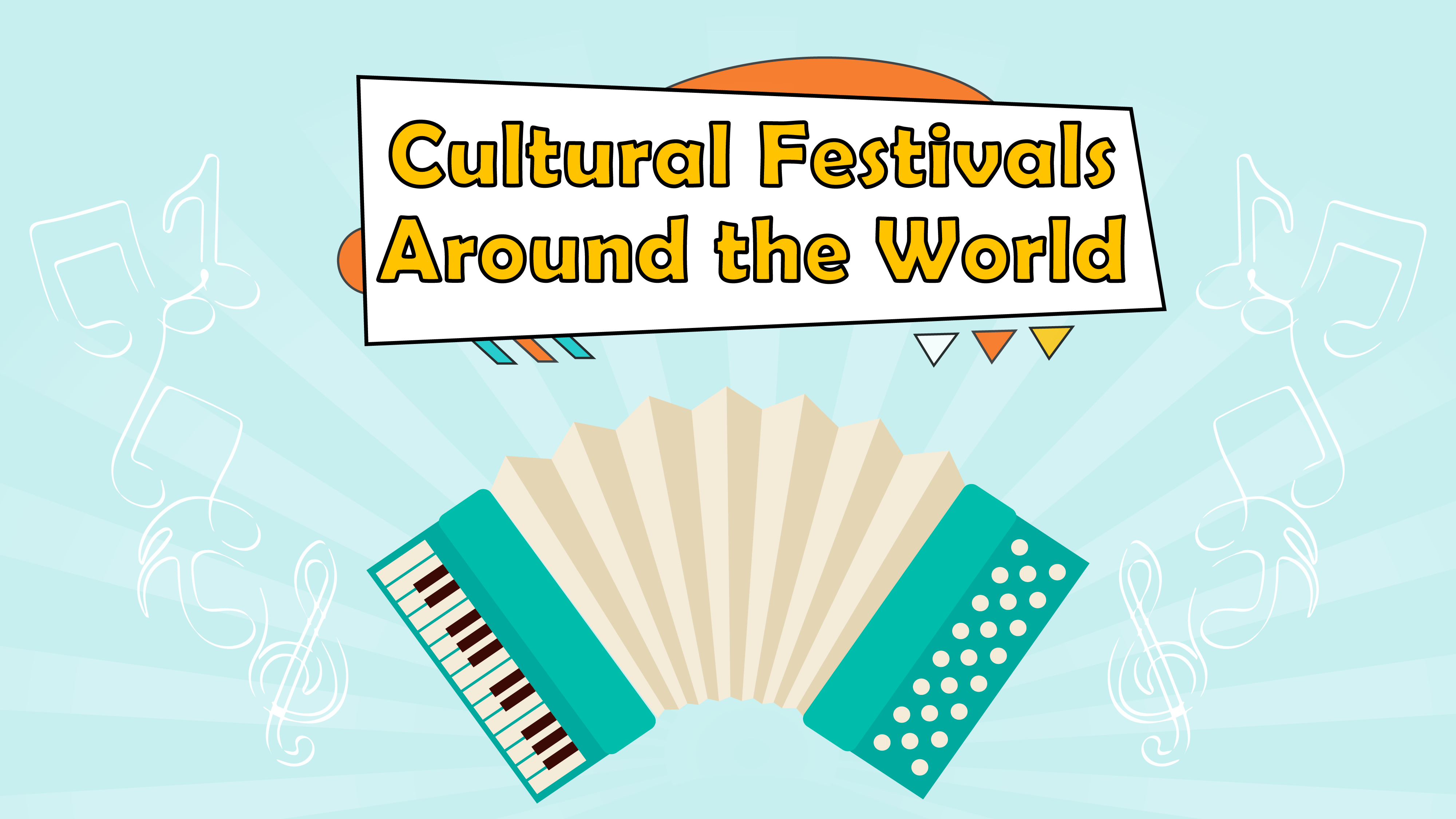 Cultural Festivals Around the World: Fun Virtual Field Trips