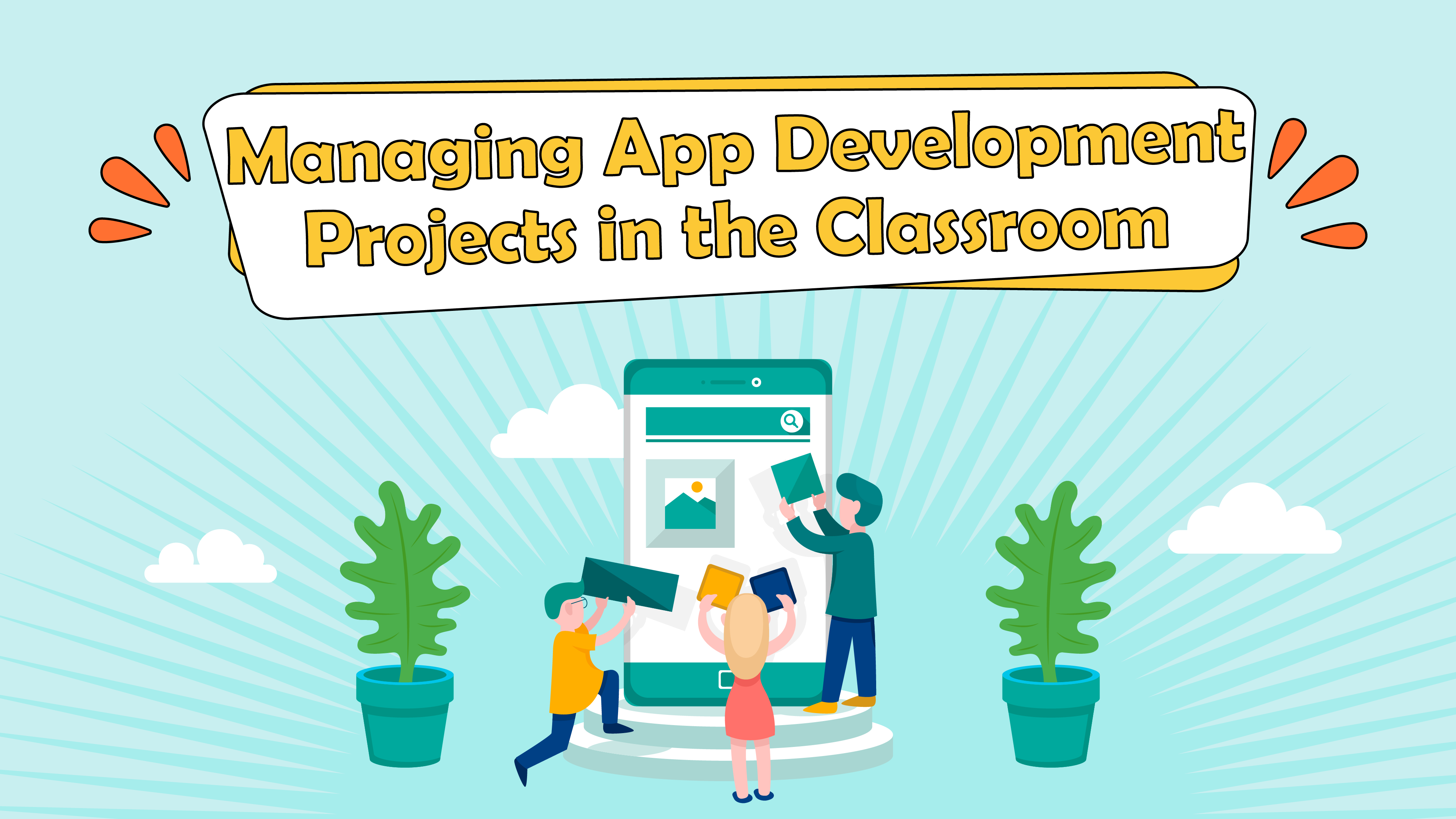 Managing App Development Projects: Essential & Exciting Tips