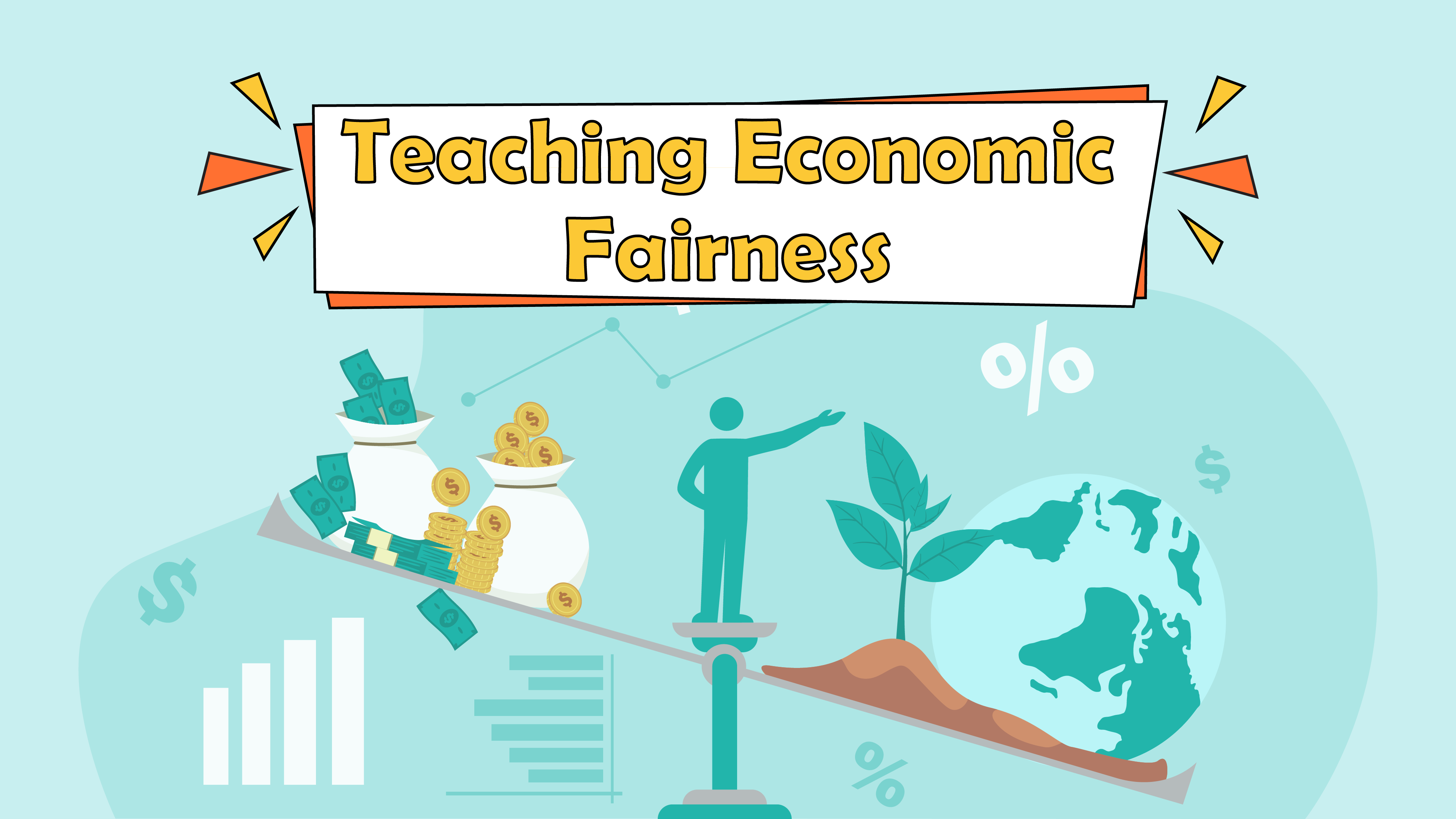 Teaching Economic Fairness: Engaging Classroom Activities