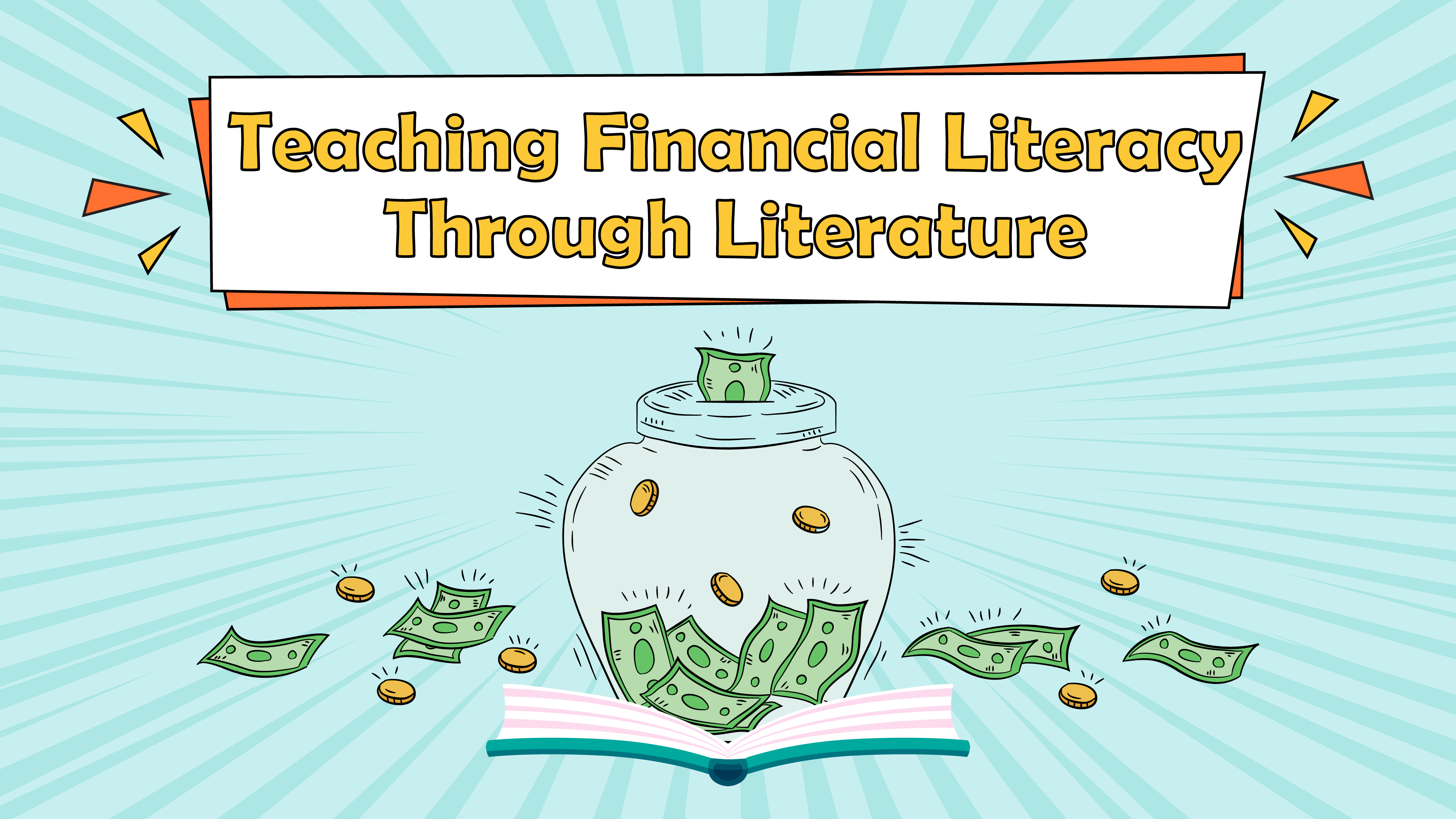 Teaching Financial Literacy Through Literature