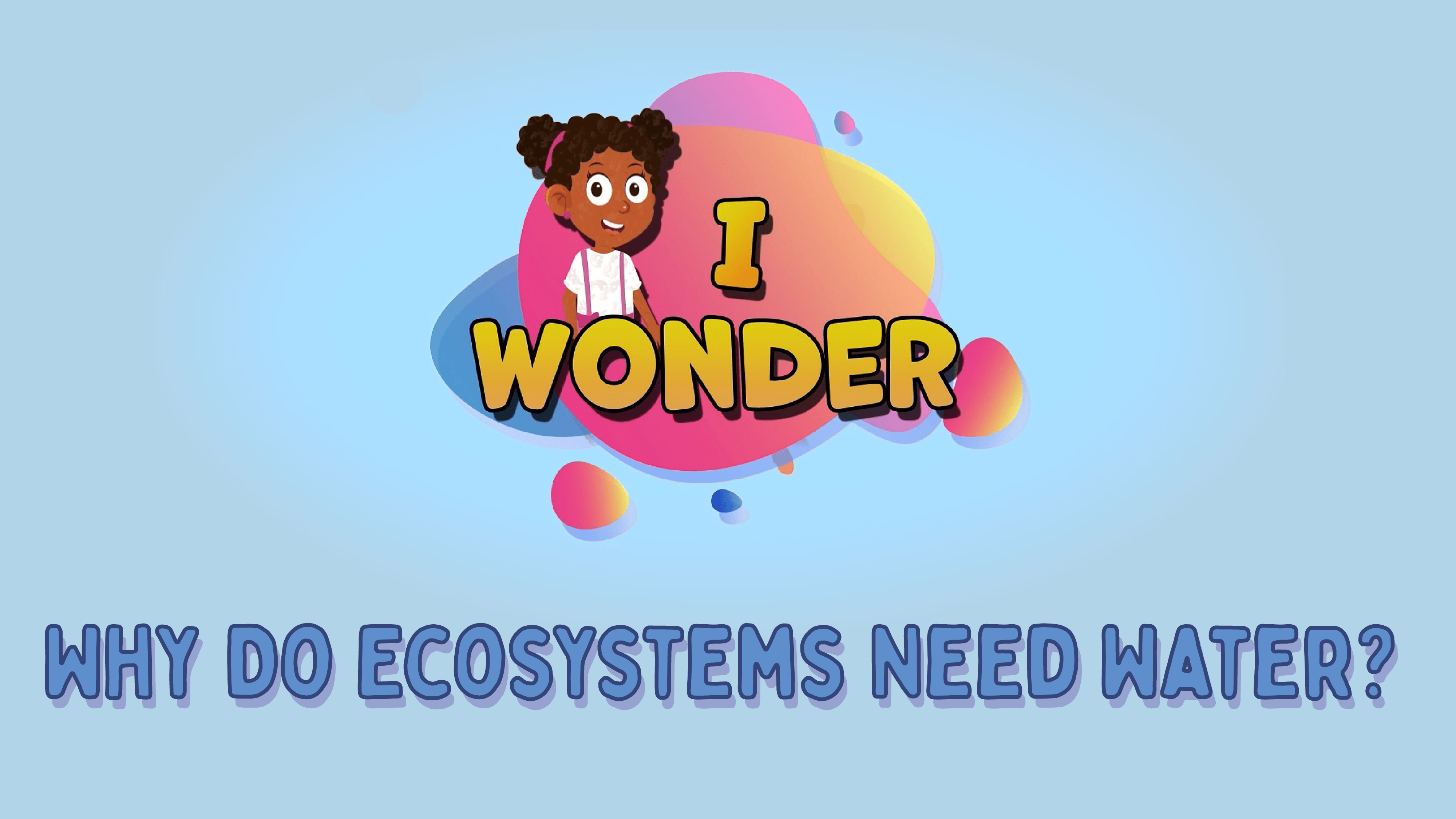 Why Do Ecosystems Need Water? - LearningMole