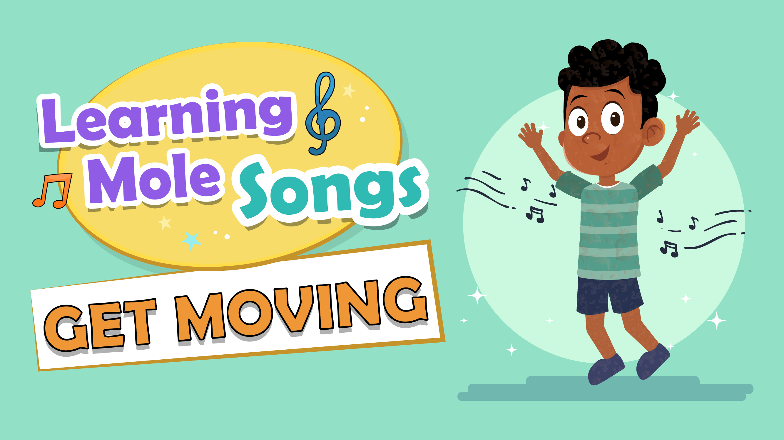 Get Moving Song - LearningMole