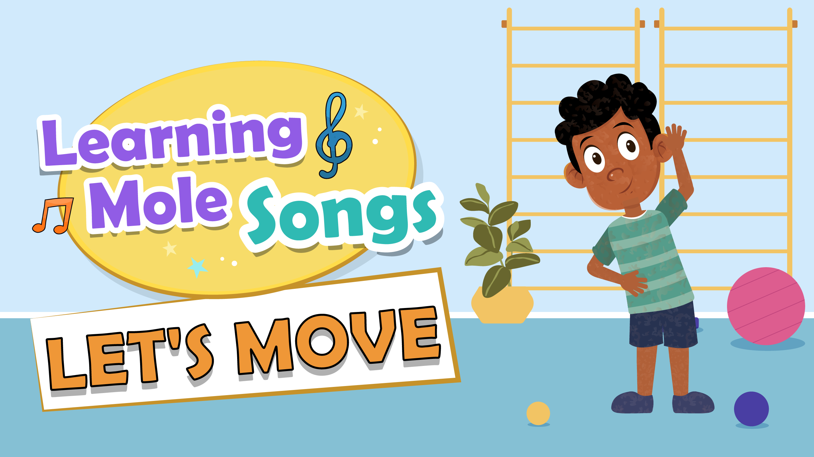 Let's Move Song - LearningMole