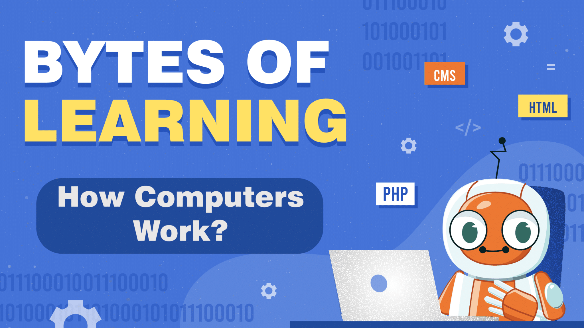 How Computers Work - LearningMole