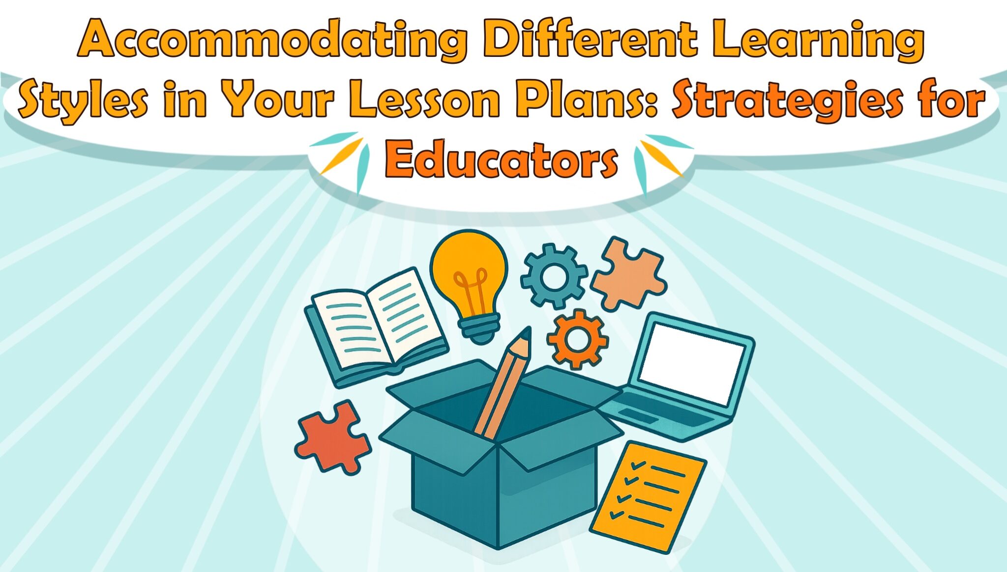 Accommodating Different Learning Styles in Your Lesson Plans ...
