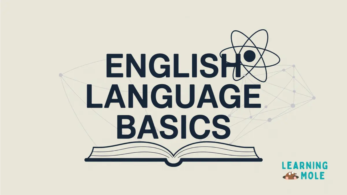 English Language: A Complete Guide to Fundamental Concepts
