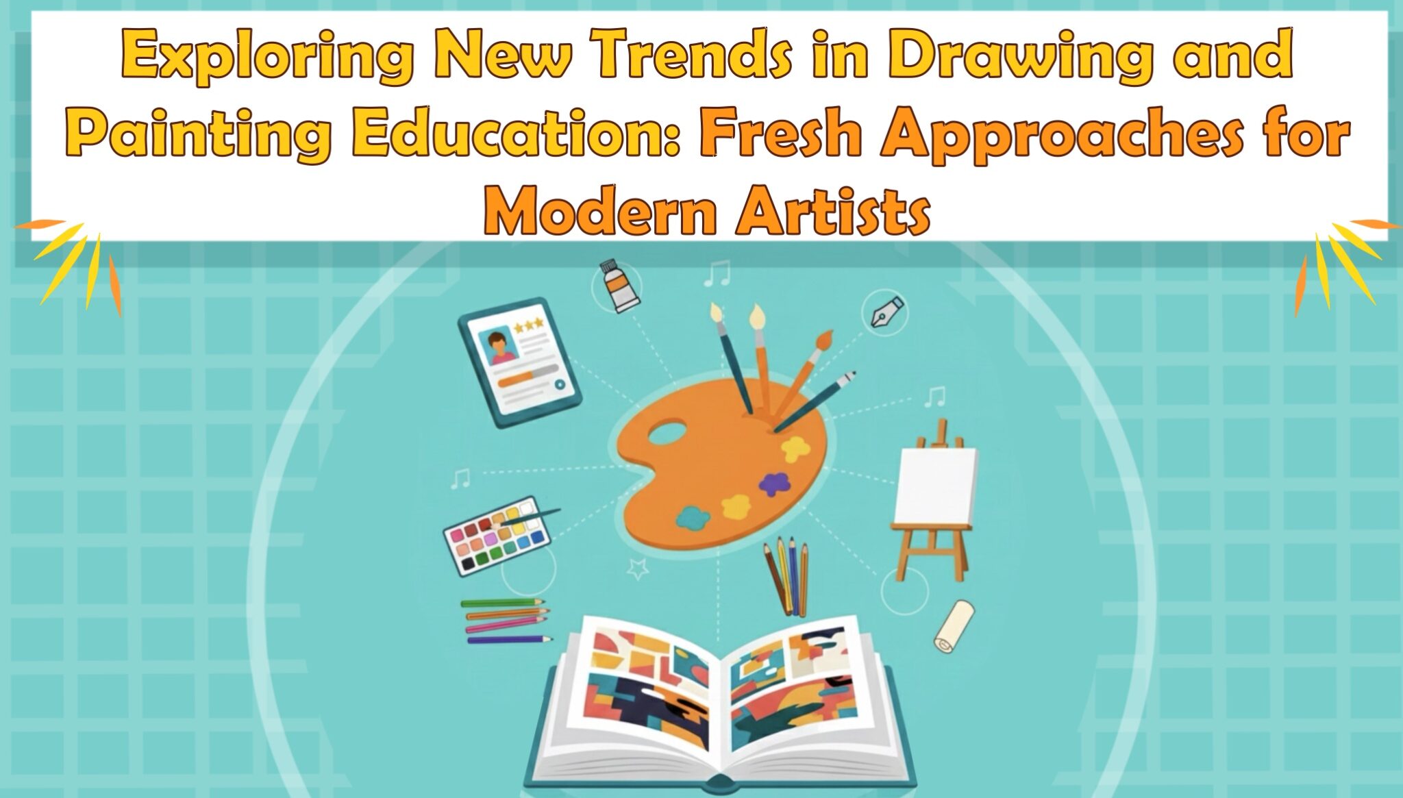 Exploring New Trends in Drawing and Painting Education