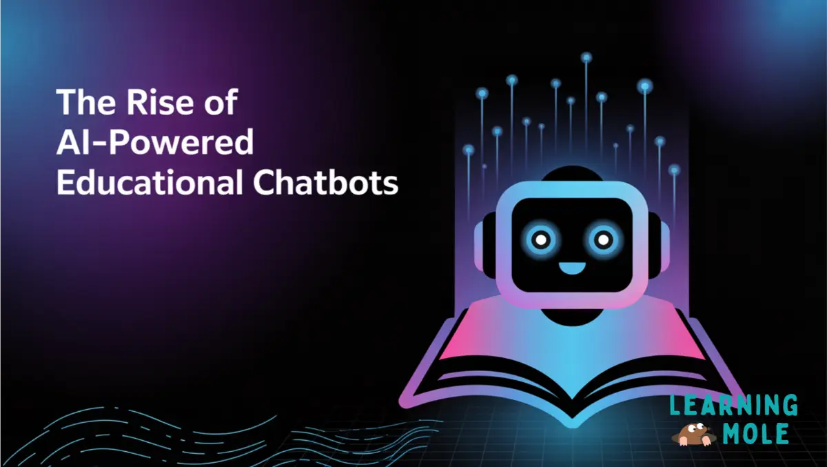 The Rise of AI-Powered Educational Chatbots